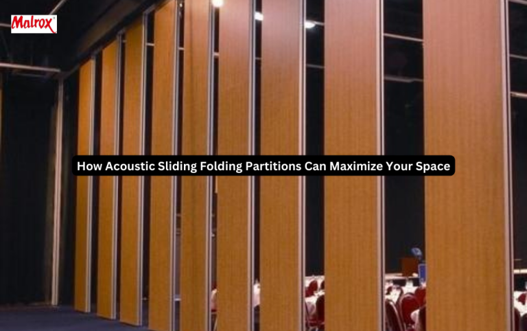 How Acoustic Sliding Folding Partitions Can Maximize Your Space - Malrox